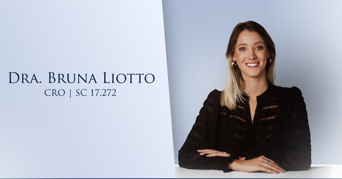 Cirurgiã-dentista em Florianópolis - Dra. Bruna Liotto
